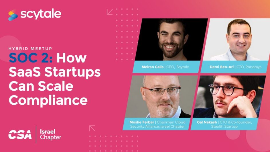 SOC 2: How SaaS Startups Can Scale Compliance SOC 2: How SaaS Startups Can Scale Compliance