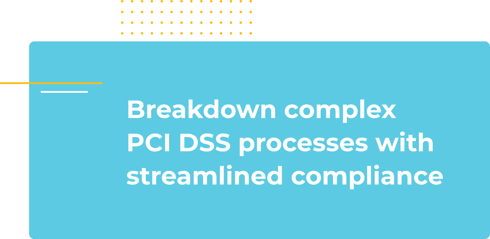 Automated PCI-DSS Compliance | Scytale